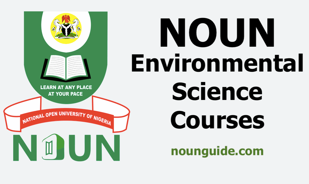 NOUN Environmental Science and Resource Management Courses